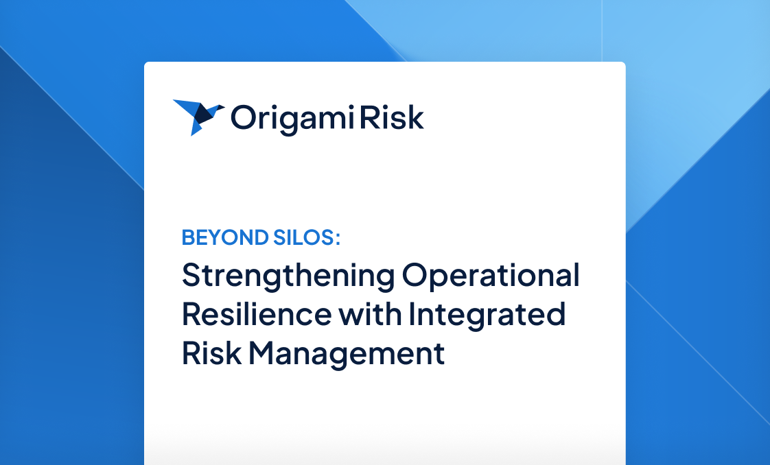 Beyond Silos: Strengthening Operational Resilience with Integrated Risk ...