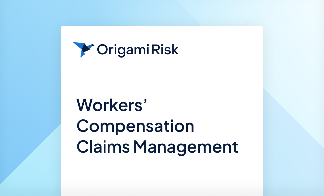 Workers' Compensation Claims Management - Origami Risk